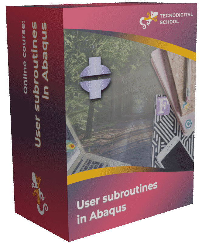Course User Subroutines In Abaqus Tecnodigital School